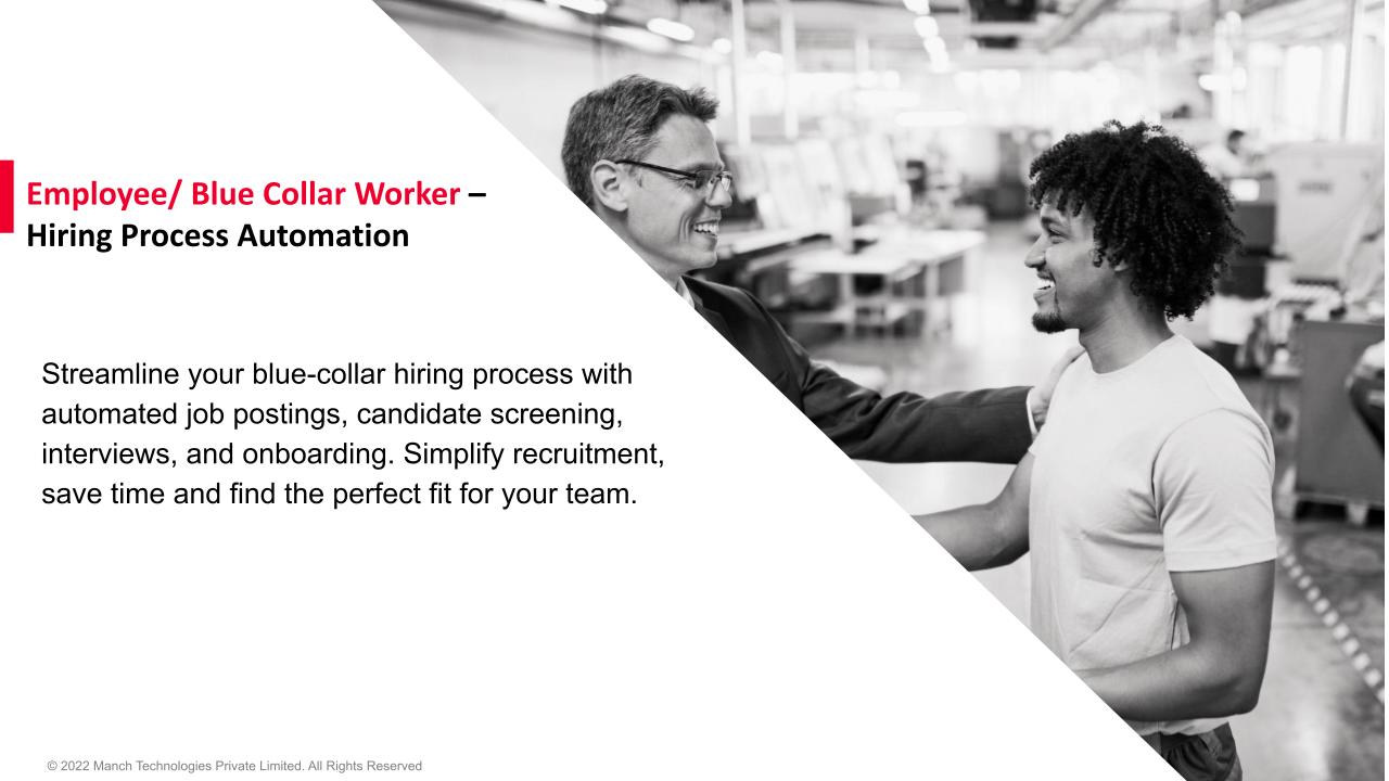Employee/Blue-Collar Worker – Hiring Process Automation - Manch Tech